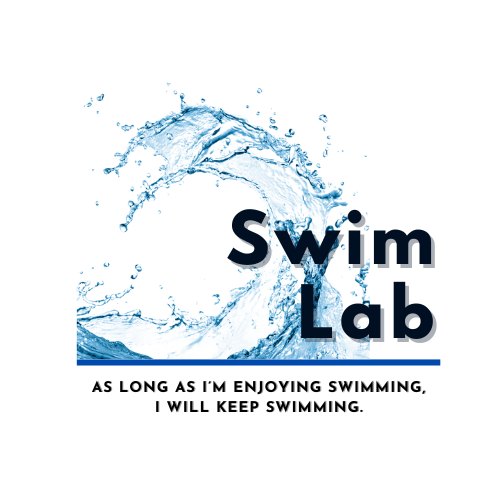 Swim-Lab | As long as I’m enjoying swimming, I will keep swimming.
